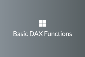 3 Useful Beginner Level DAX Functions - Learn DAX